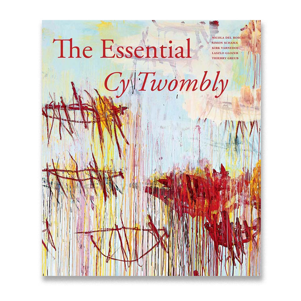 The Essential Cy Twombly | Monographs | Bibliography | The Artist | Cy ...